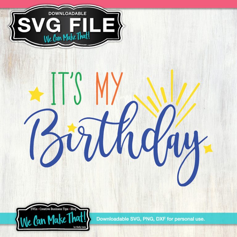The Best Free Birthday SVGs for Cricut and Silhouette users