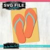 Flip Flops Card SVG - We Can Make That!