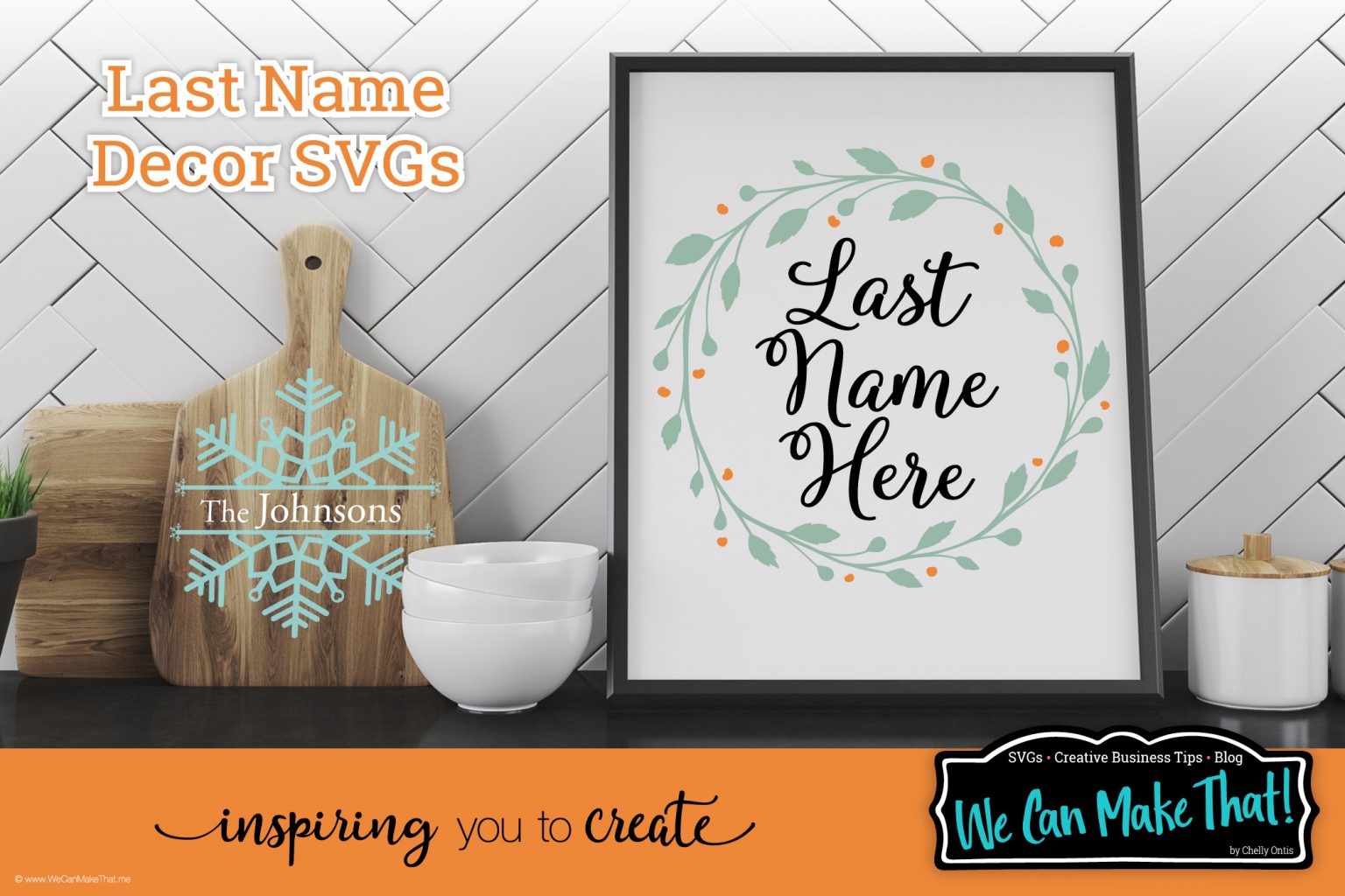 Last Name Personalized Decor Ideas - We Can Make That