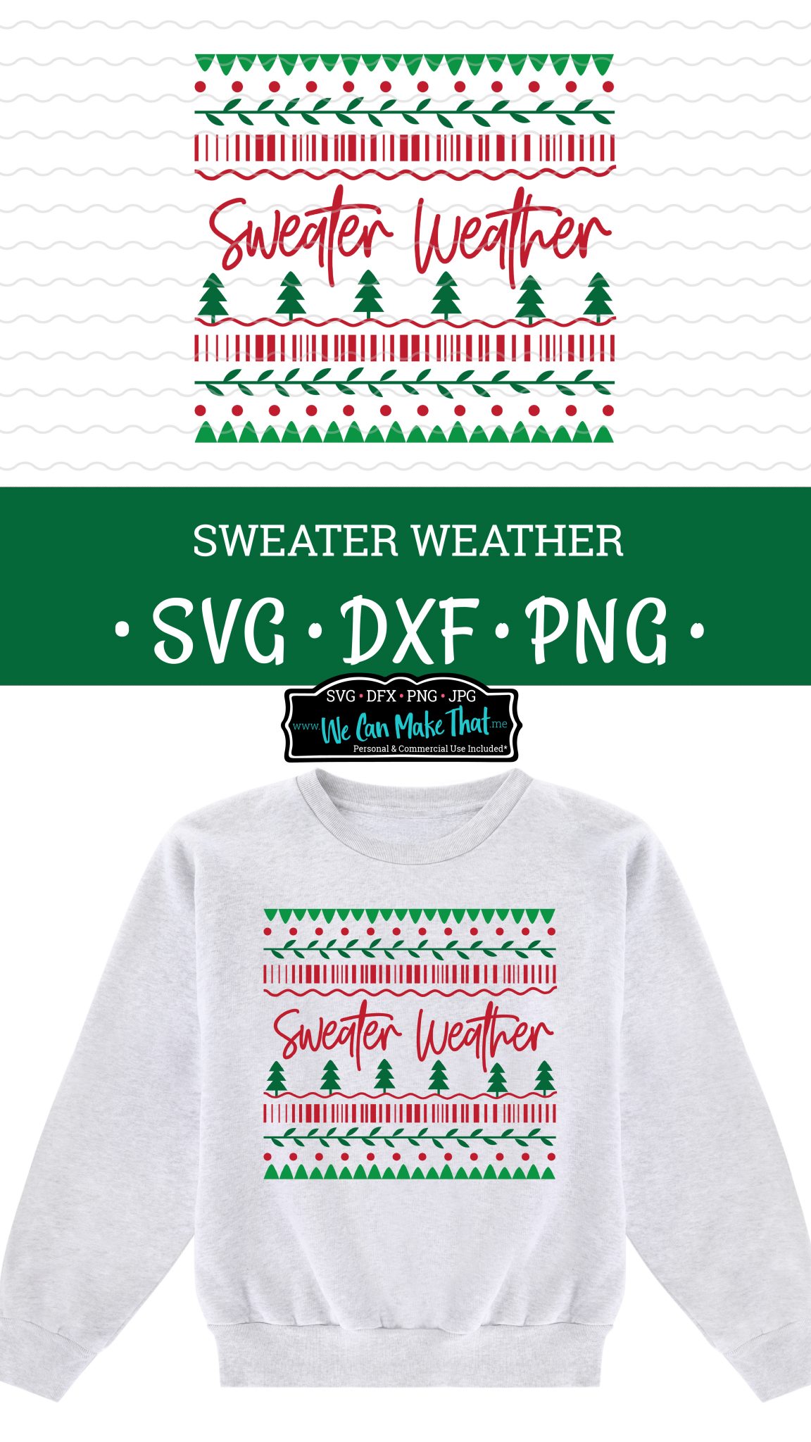 Sweater Weather SVG - We Can Make That!