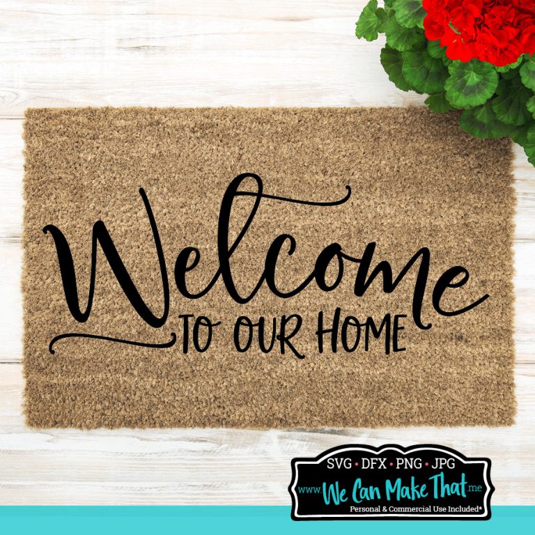 Home Sweet Home SVG (doormat SVG, welcome mat SVG) plus DIYs