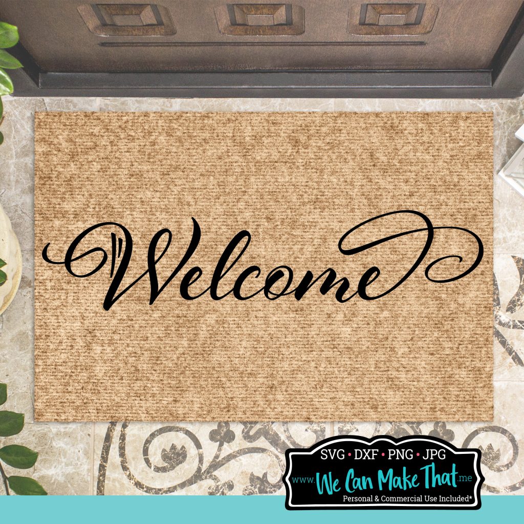 Welcome Script SVG plus DIYs