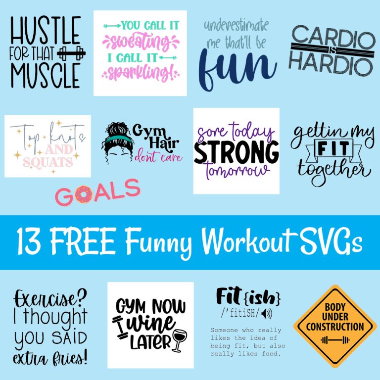 13 Free Funny Workout SVG Cut Files - We Can Make That