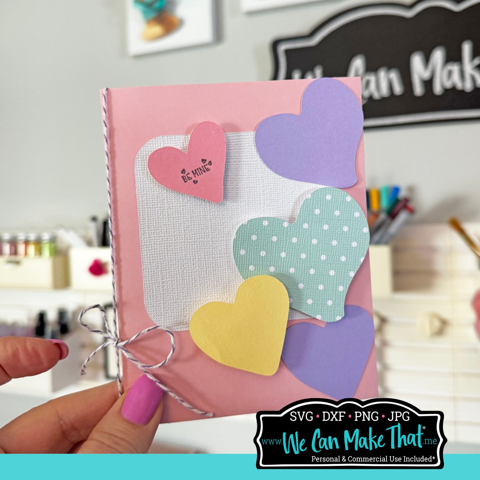 Heart Card Cut File - We Can Make That