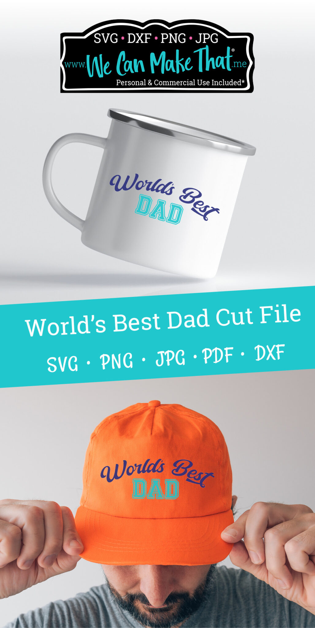 World's Best Dad Cut File - We Can Make That!